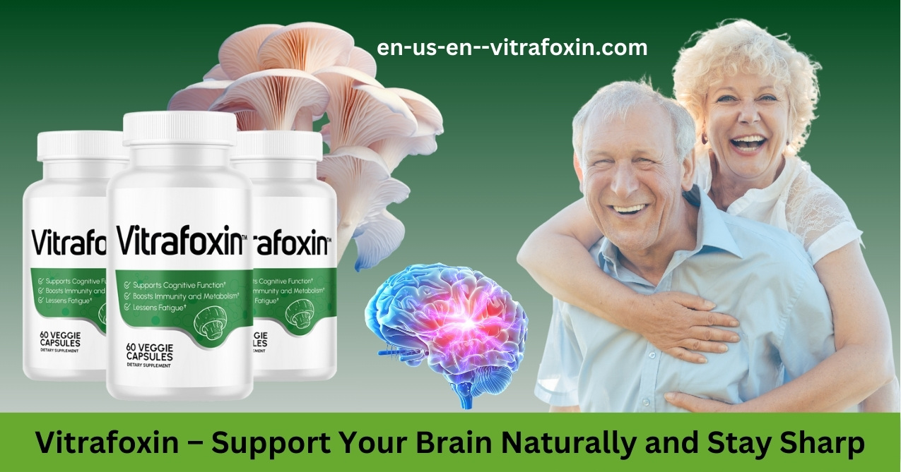 Vitrafoxin® | Official Site | Boost Memory & Focus