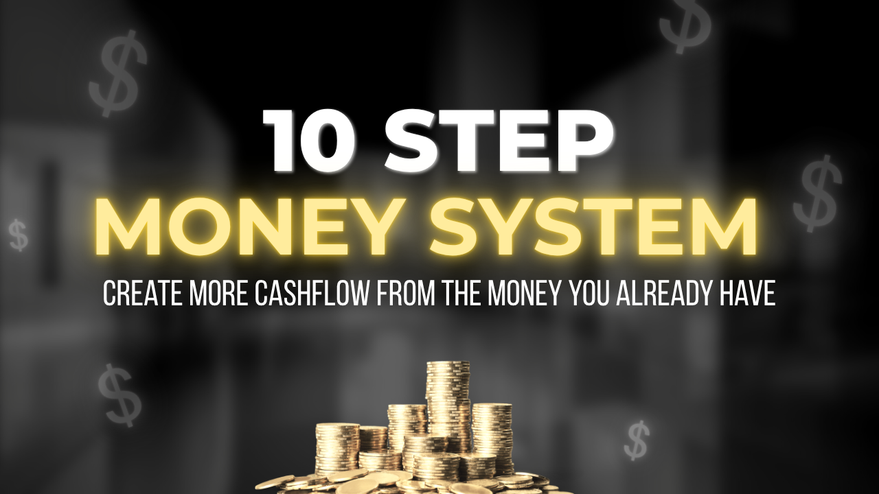 10 Step Money System