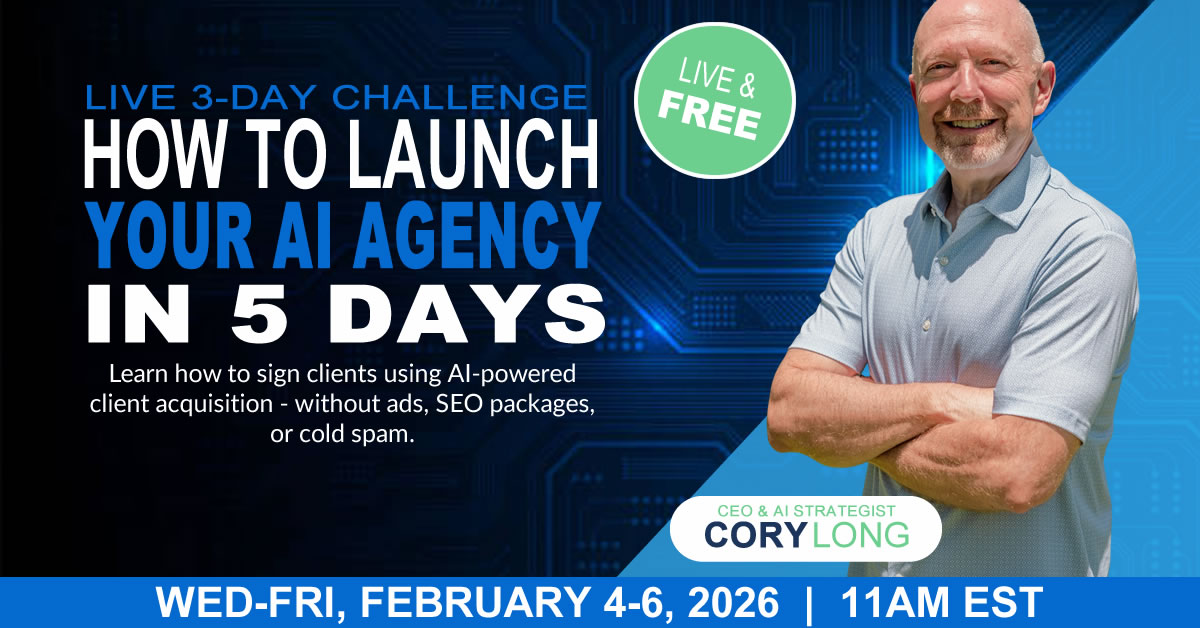 How to Launch Your AI Agency in 5 Days | Free Live Client Acquisition ...