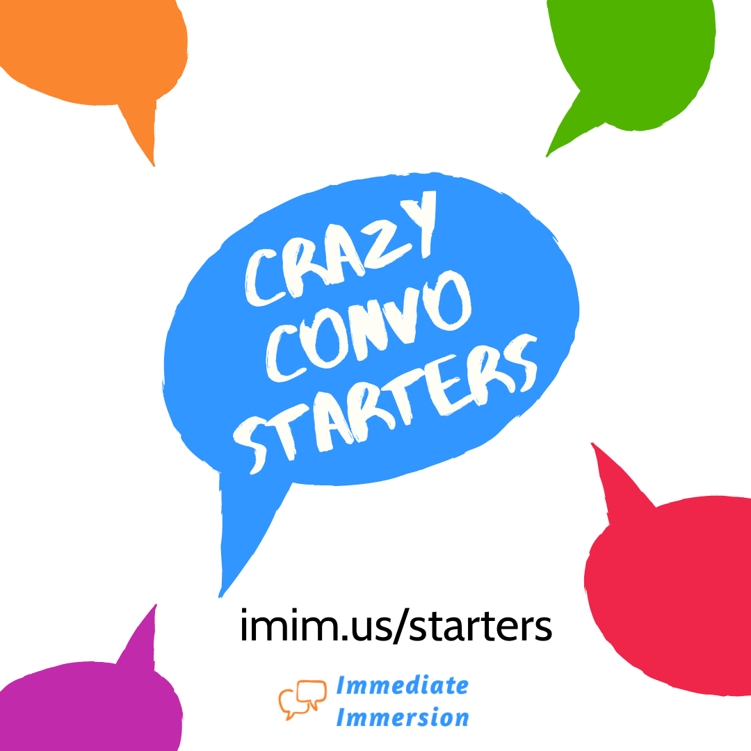 Crazy Convo Starters