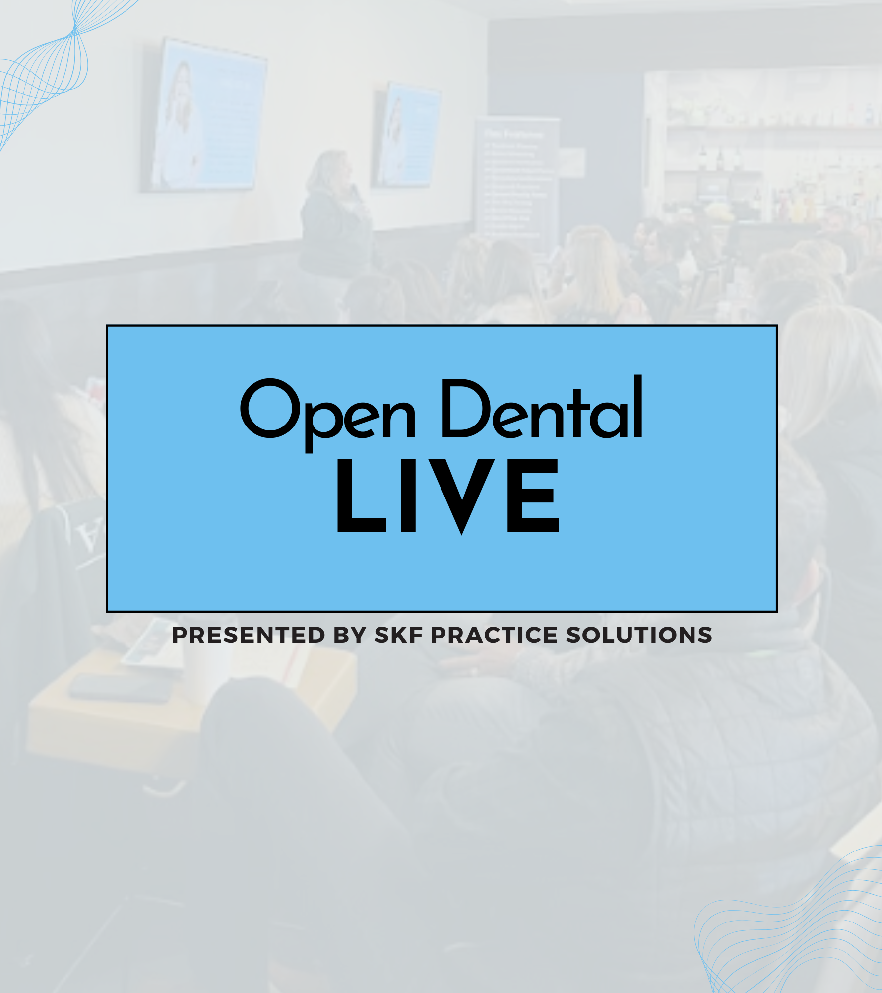 Open Dental Live Event