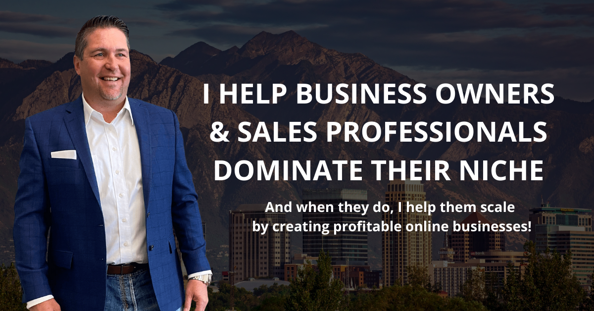I Help Business Owners & Sales Professionals Dominate Their Niche
