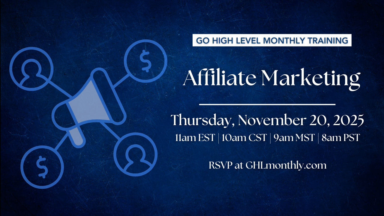 Go High Level Monthly Training