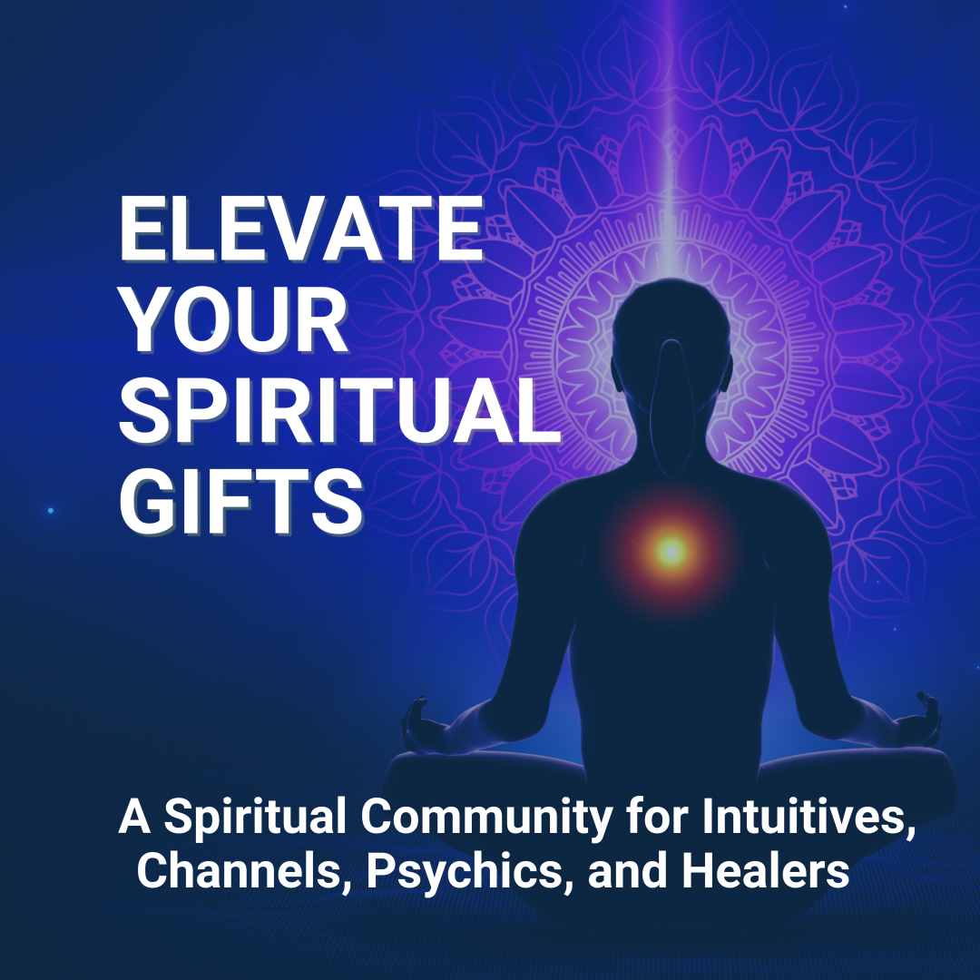 Elevate Your Spiritual Gifts