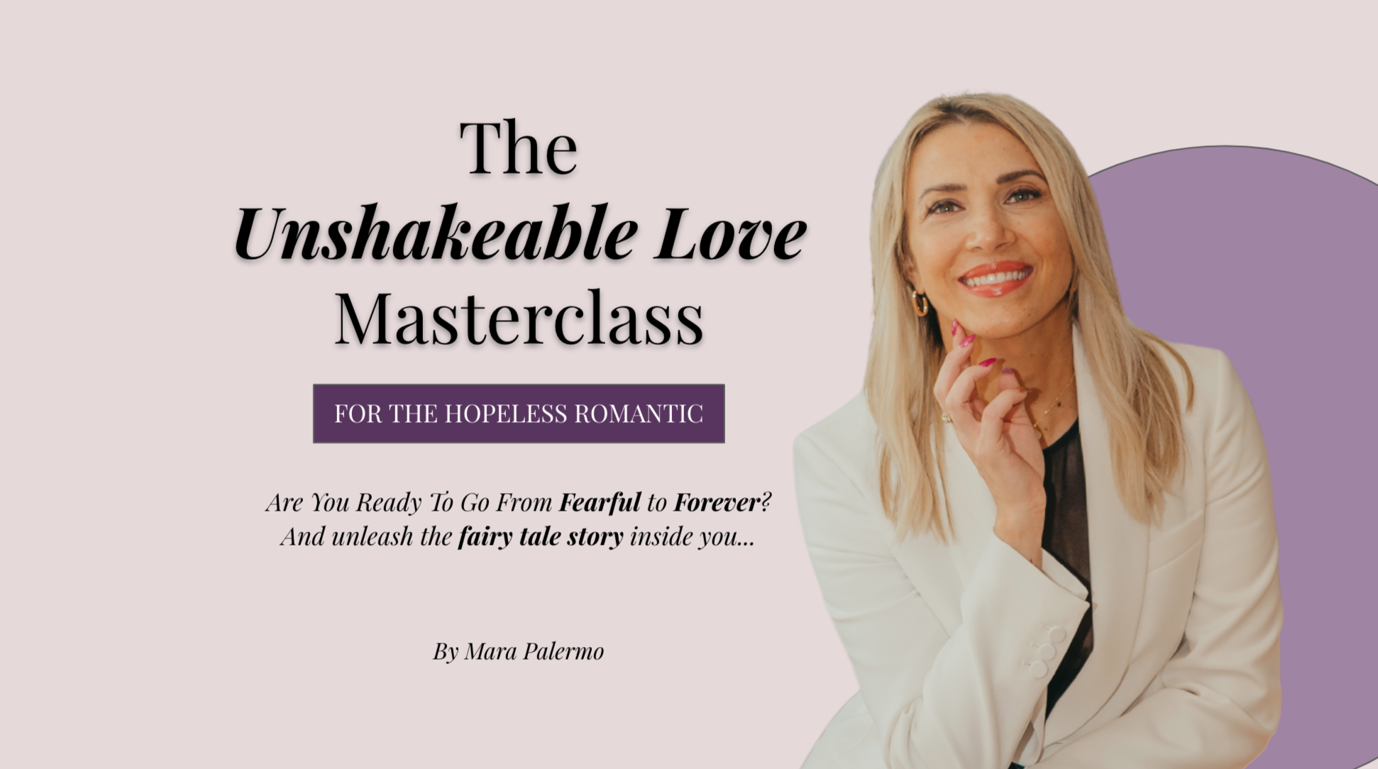 Discover the Unshakeable Love Method