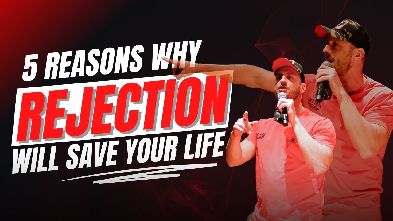 5 Reasons Why Rejection Will Save Your Life