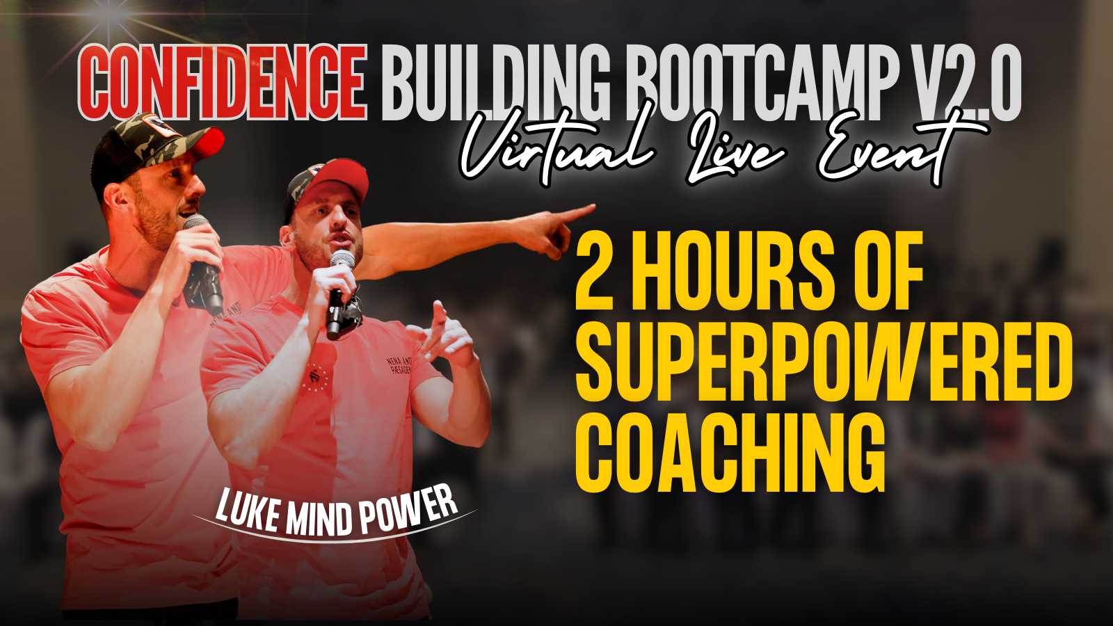 Confidence Building Bootcamp