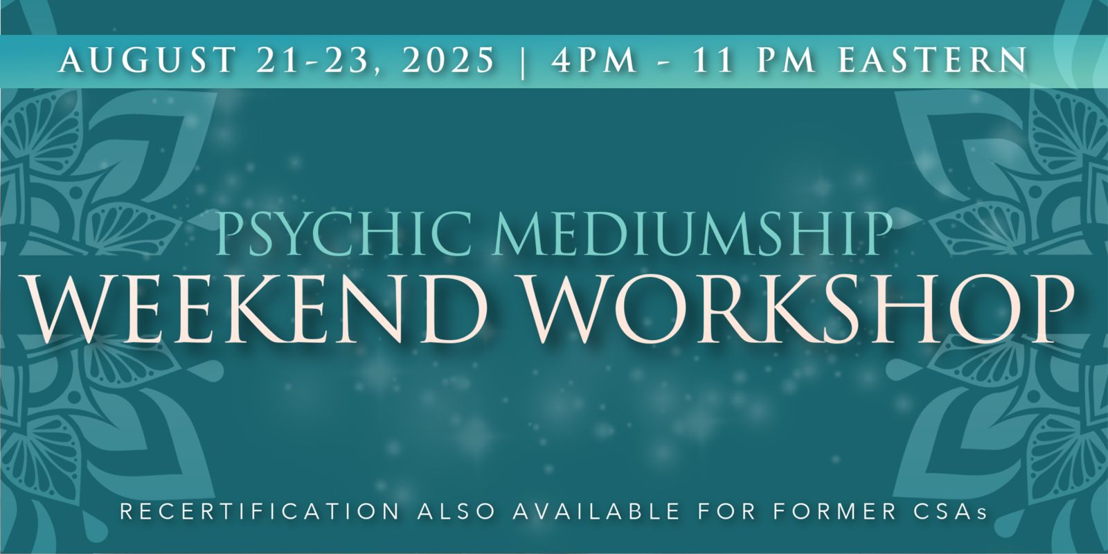 Psychic & Mediumship Intensive Weekend Workshop