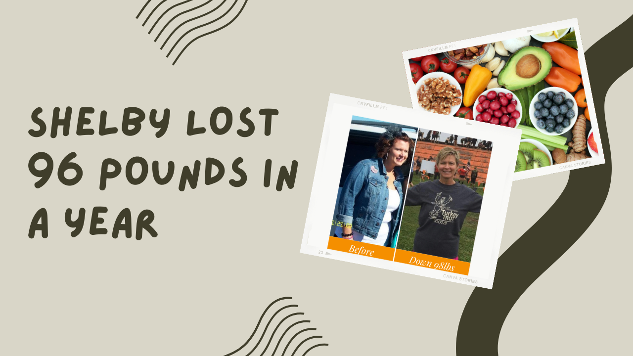 Weight Loss Success Story: Shelby Lost 96 Pounds in a Year